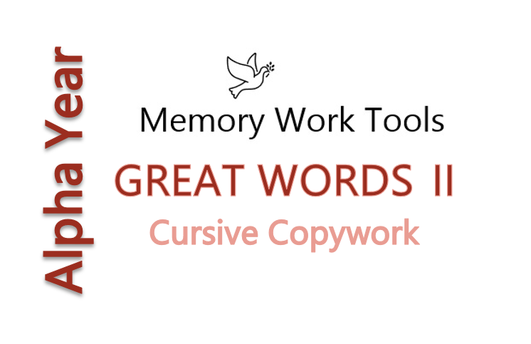 CCM Alpha Great Words II Copywork Complete Set – Memory Work Tools